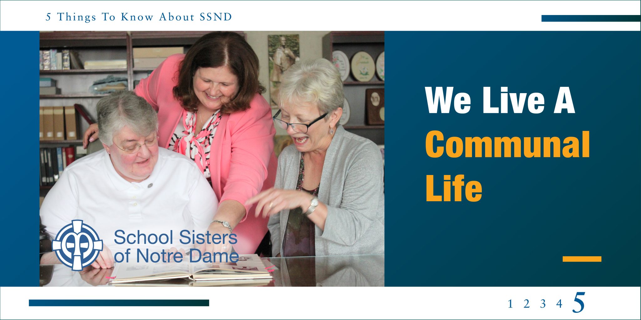 5 Things To Know About SSND - School Sisters of Notre Dame